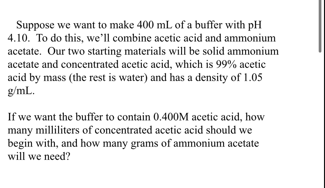Solved Suppose we want to make 400mL ﻿of a buffer with | Chegg.com