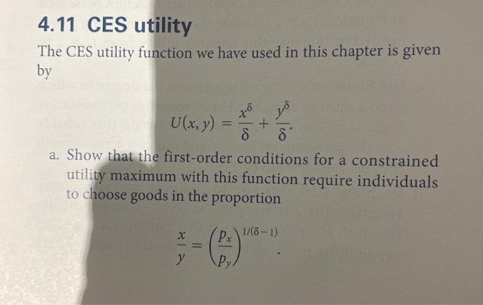 Solved 4 11 Ces Utility The Ces Utility Function We Have