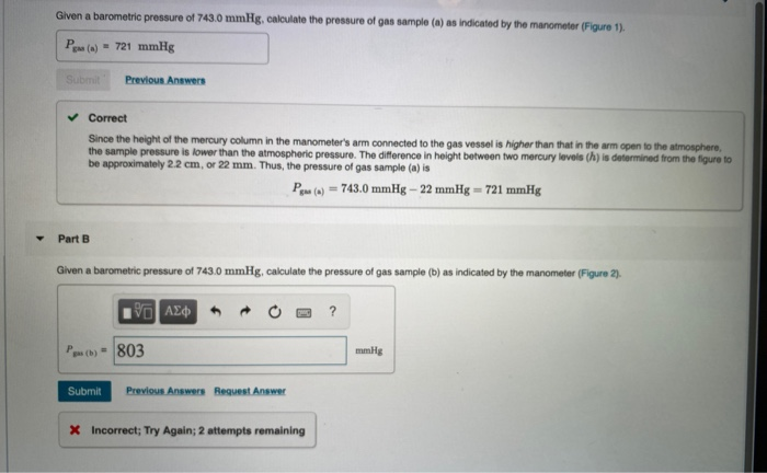 Solved Given a barometric pressure of 743.0 mmHg, calculate | Chegg.com