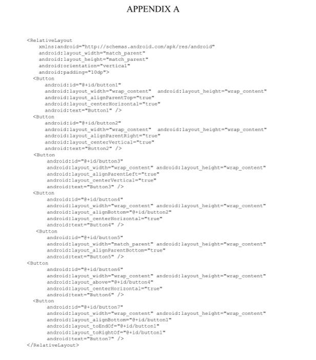 Solved a) Sketch the screen that results from the layout in | Chegg.com