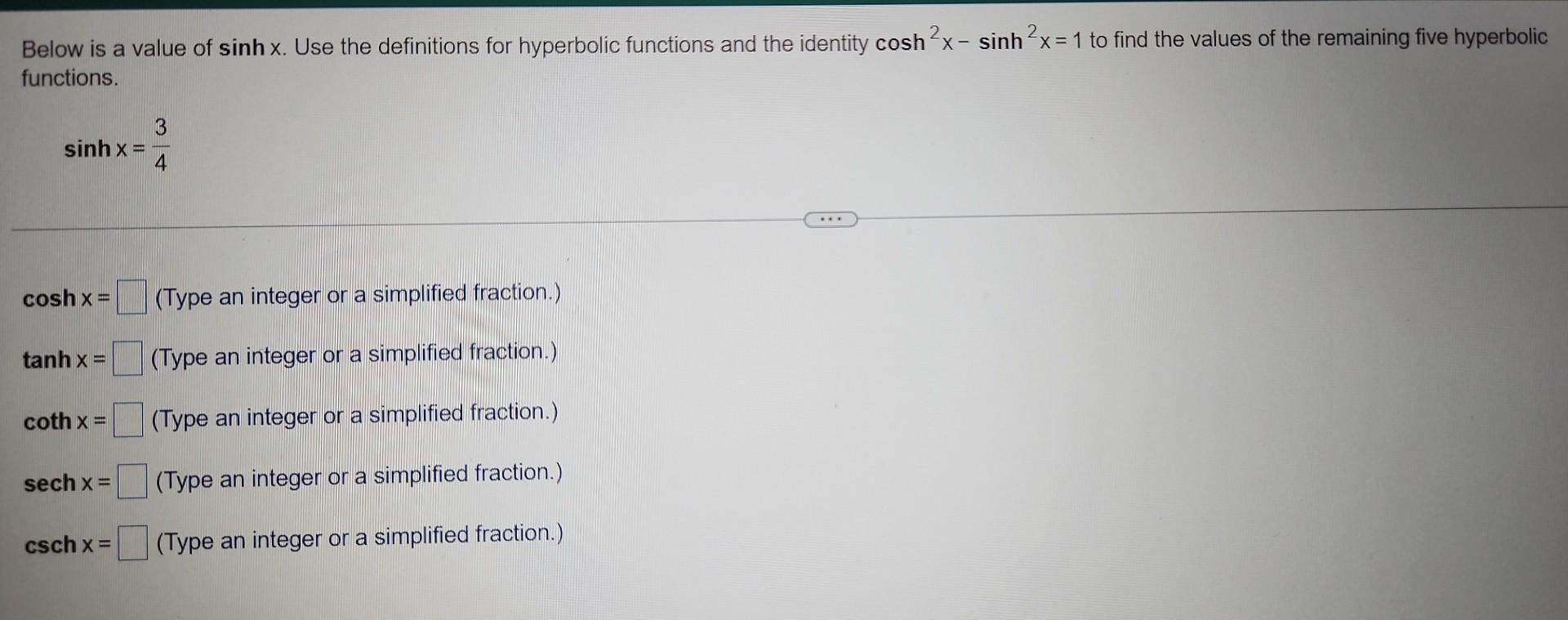 Solved Below is a value of sinhx. Use the definitions for | Chegg.com