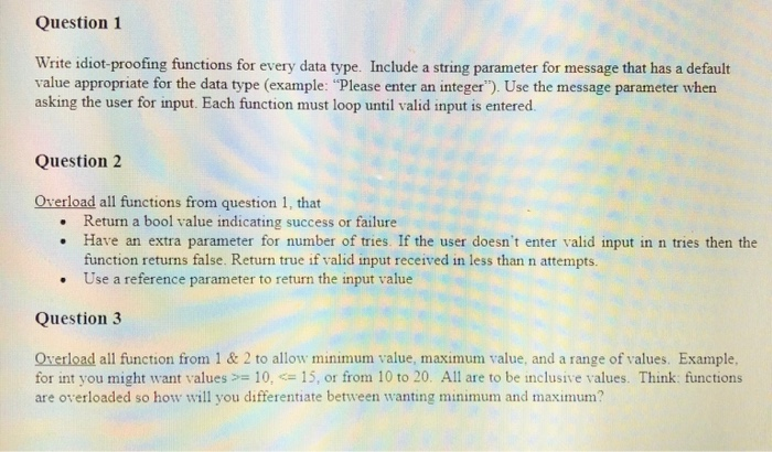 Solved Question 1 Write idiot-proofing functions for every | Chegg.com