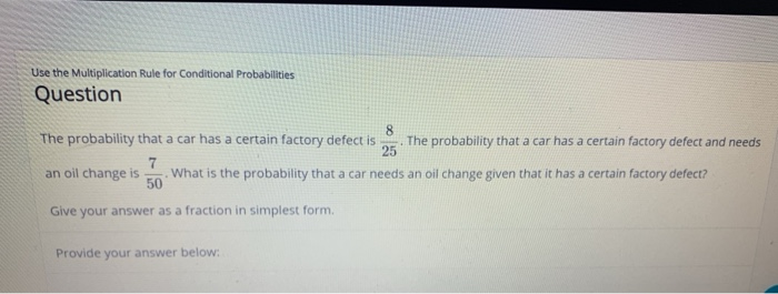 Solved Use the Multiplication Rule for Conditional | Chegg.com