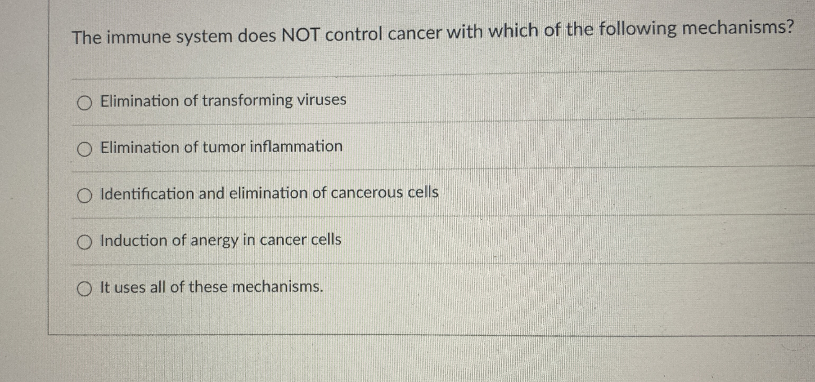 Solved The immune system does NOT control cancer with which | Chegg.com