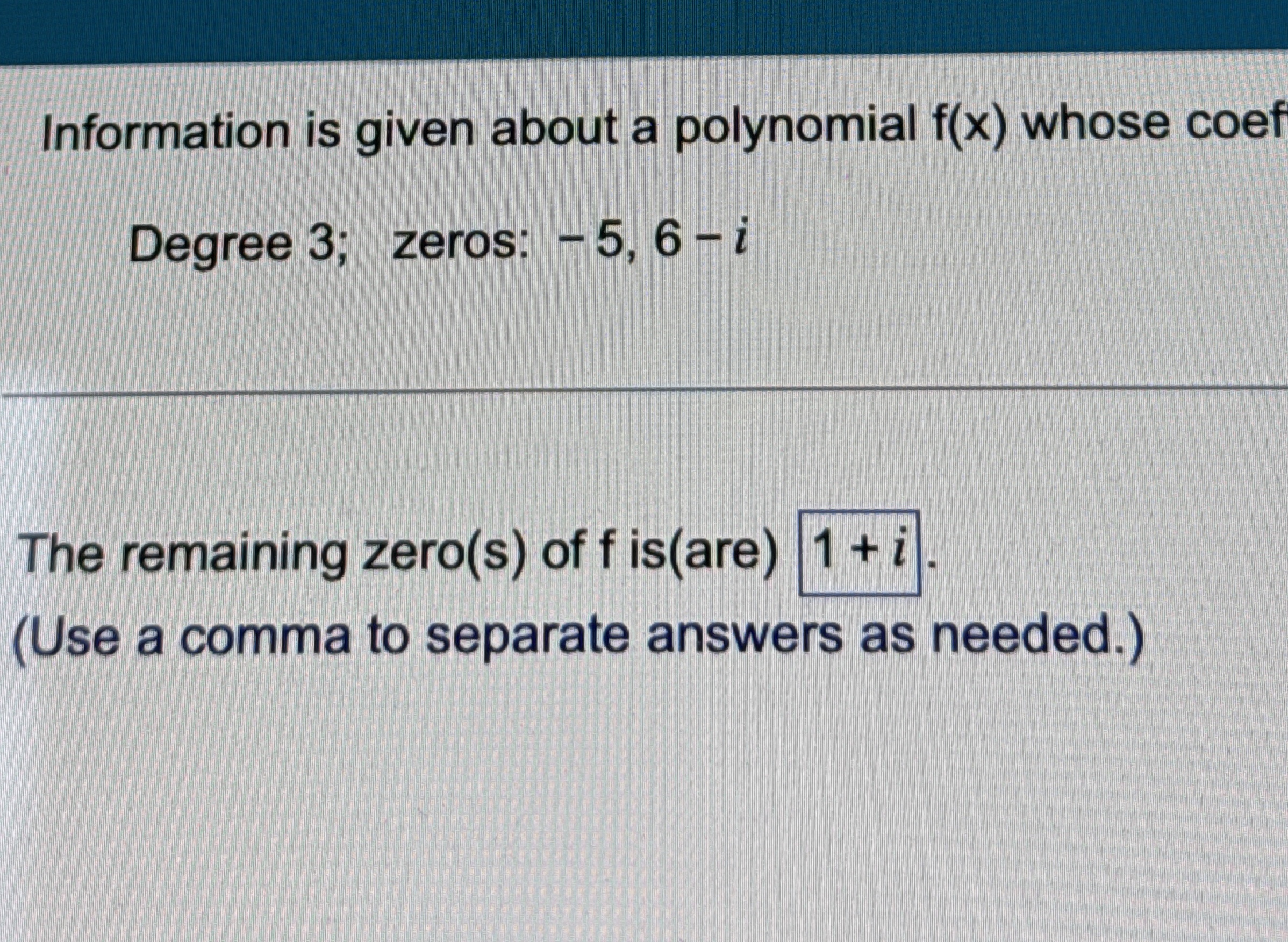 Solved Information is given about a polynomial f(x) ﻿whose | Chegg.com
