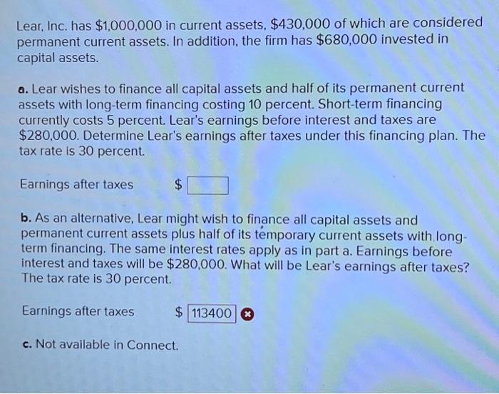 Solved Lear, Inc. has $1,000,000 in current assets, $430,000 | Chegg.com