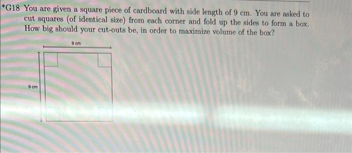 Solved *G18 You are given a square piece of cardboard with | Chegg.com