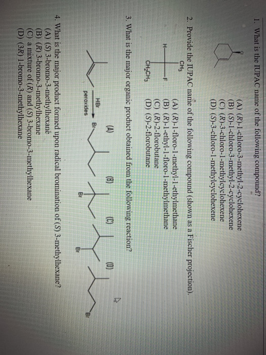 Solved 1. What is the IUPAC name of the following compound? | Chegg.com