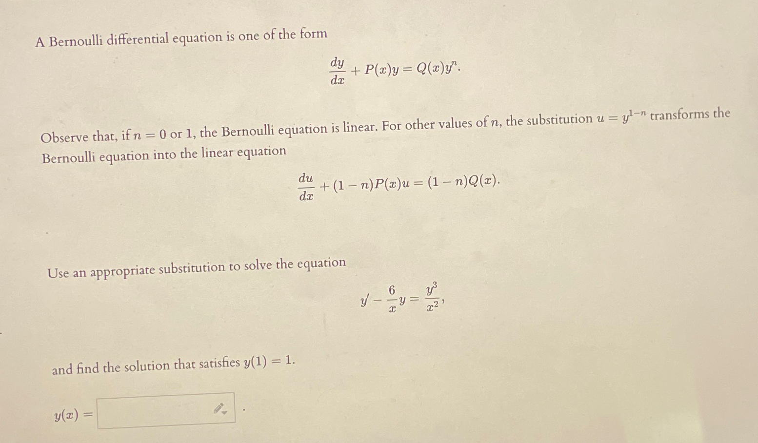 Solved A Bernoulli differential equation is one of the | Chegg.com