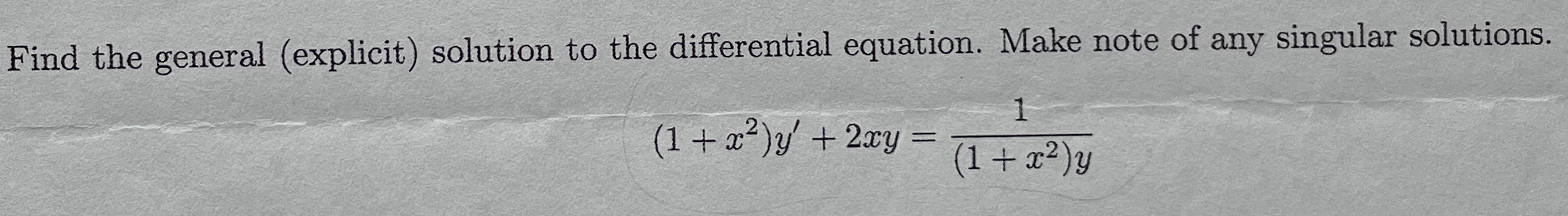Find the general (explicit) ﻿solution to the | Chegg.com