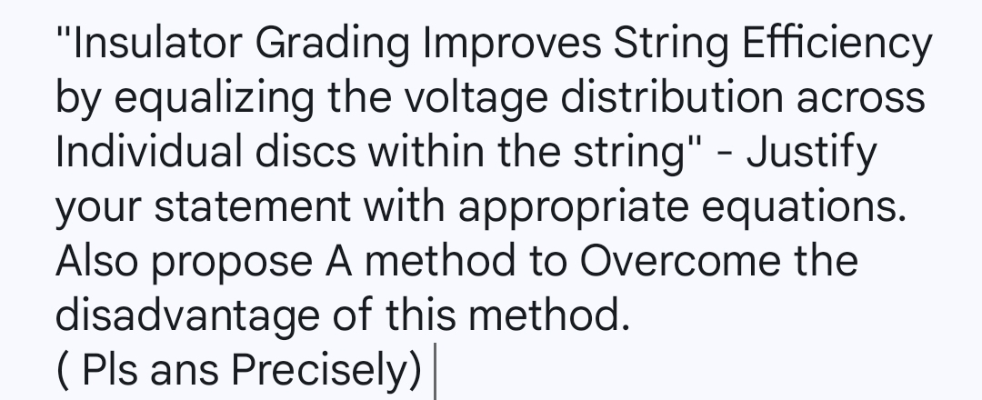 Solved "Insulator Grading Improves String Efficiency by | Chegg.com