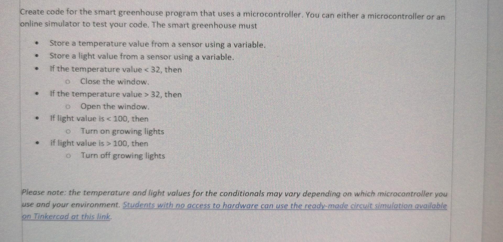 Solved Create code for the smart greenhouse program that | Chegg.com