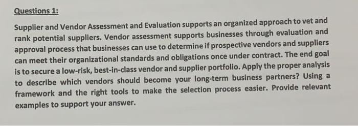 Solved Questions 1: Supplier and Vendor Assessment and | Chegg.com