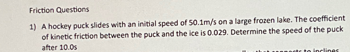 Solved Friction QuestionsA hockey puck slides with an | Chegg.com