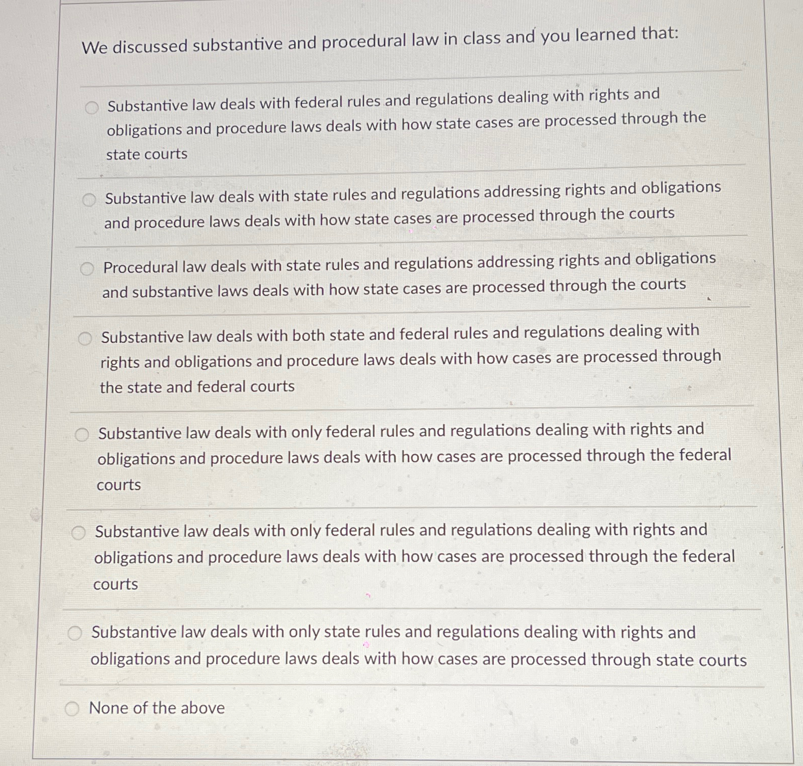 Solved We discussed substantive and procedural law in class | Chegg.com