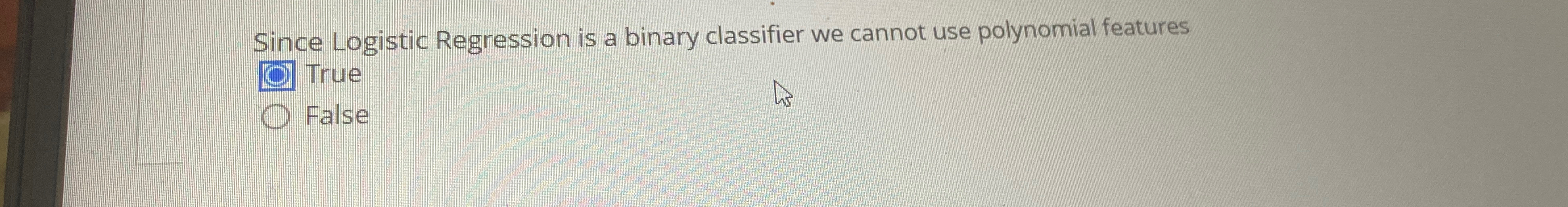 Solved Since Logistic Regression is a binary classifier we | Chegg.com