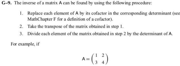Solved G-9. The inverse of a matrix A can be found by using | Chegg.com