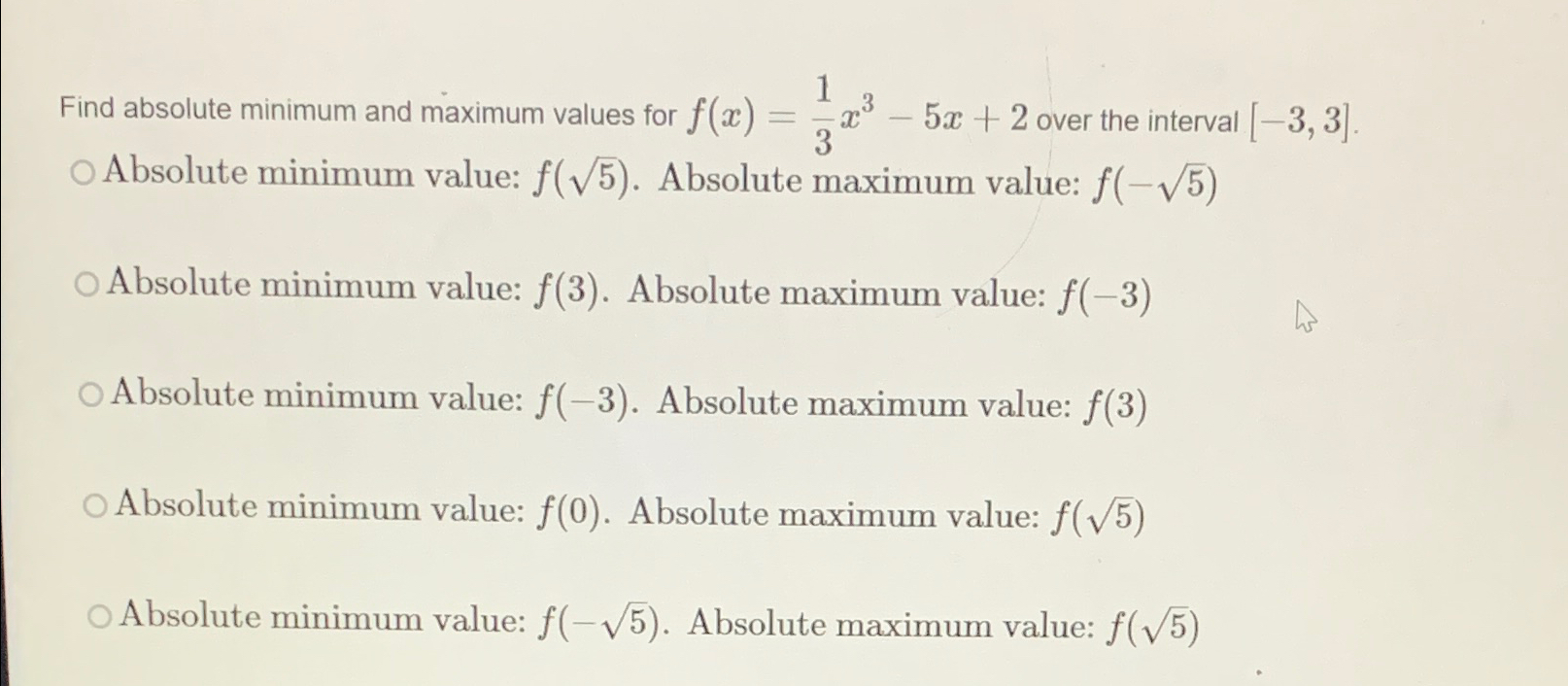 Solved Find absolute minimum and maximum values for | Chegg.com