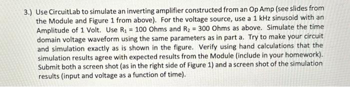 3.) Use CircuitLab to simulate an inverting amplifier | Chegg.com