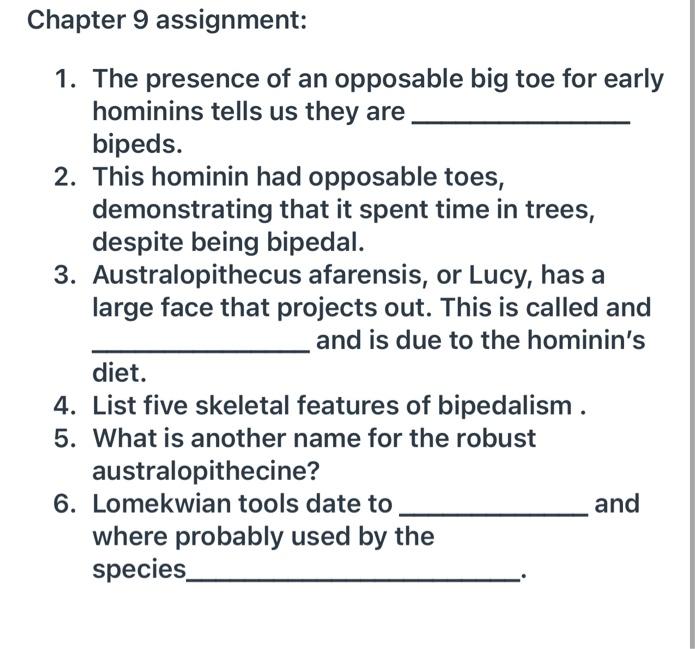 Solved Chapter 9 assignment: 1. The presence of an opposable | Chegg.com