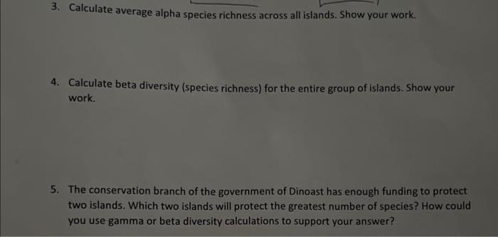 Solved 4. Calculate beta diversity (species richness) for | Chegg.com