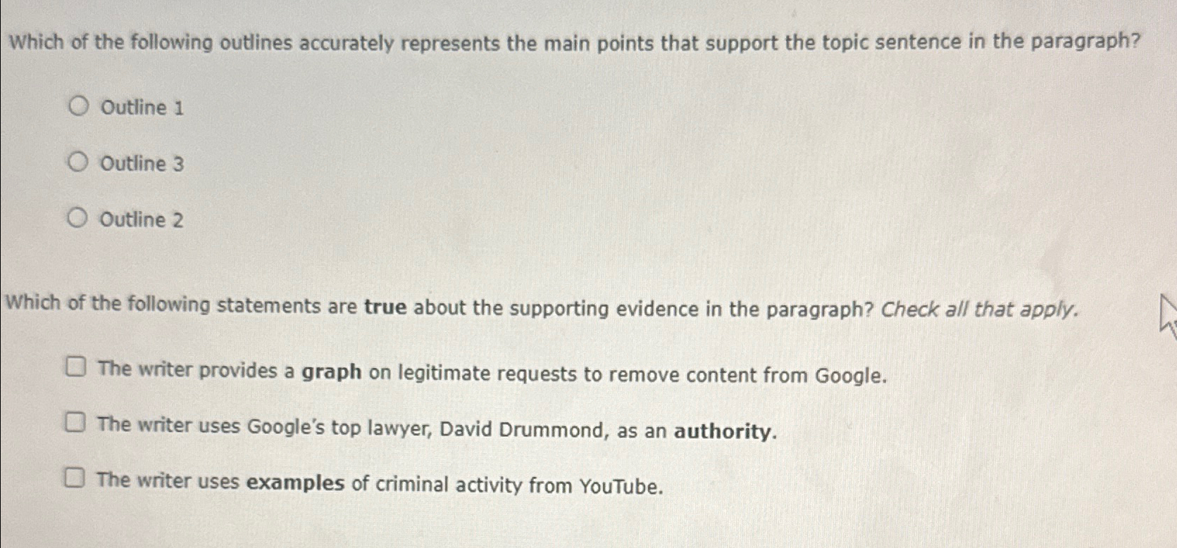 Solved Which of the following outlines accurately represents | Chegg.com