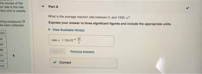 Solved An average reaction rate is calculated as the change | Chegg.com
