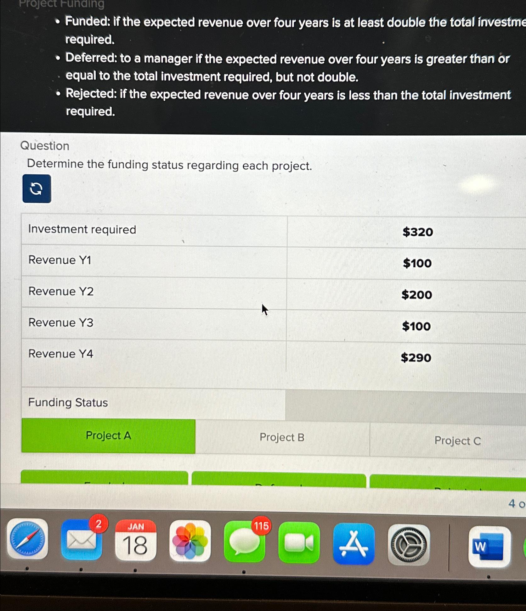 Solved Project FundingFunded: if the expected revenue over | Chegg.com