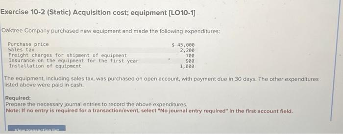 Solved Exercise 10-2 (Static) Acquisition cost; equipment | Chegg.com
