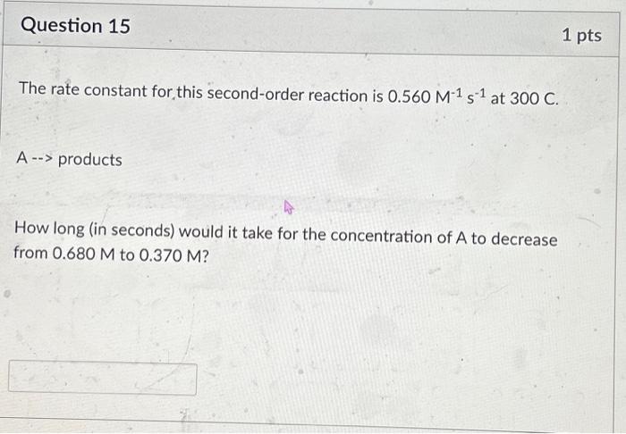Solved The rate constant for this second-order reaction is | Chegg.com