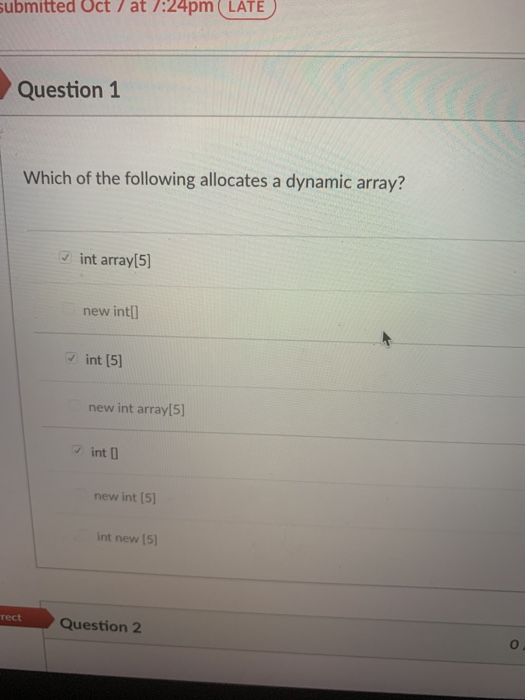 Solved submitted Oct / at 7:24pm (LATE Question 1 Which of | Chegg.com