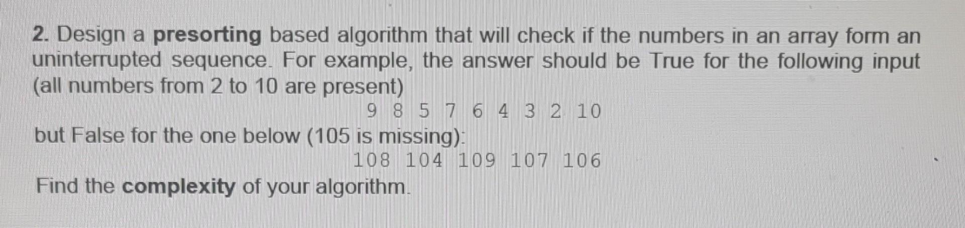 Solved 2. Design a presorting based algorithm that will | Chegg.com