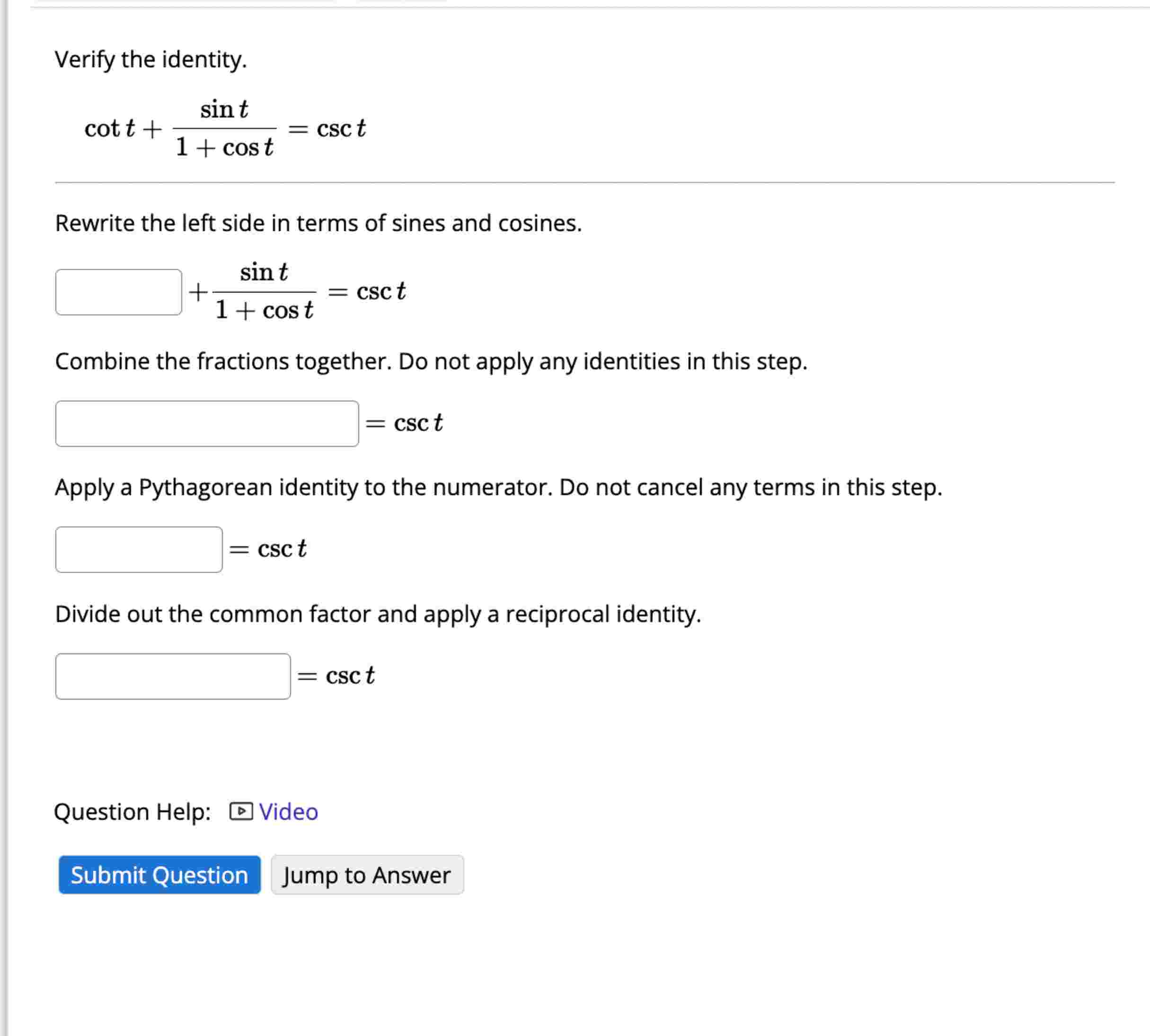 Solved Verify the identity.cott+sint1+cost=csctRewrite the | Chegg.com