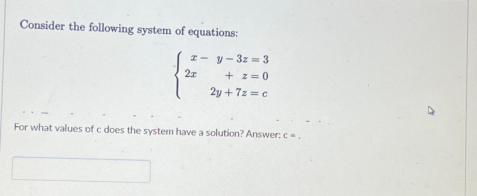 Solved Consider the following system of | Chegg.com