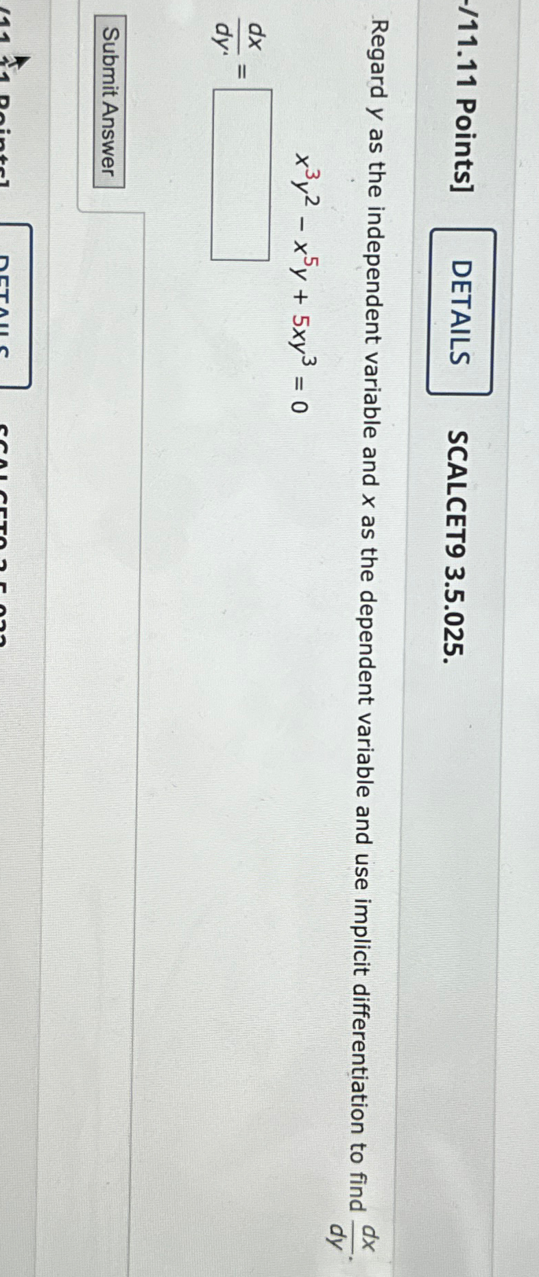 Solved -/11.11 ﻿Points]SCALCET9 3.5.025.Regard y ﻿as the | Chegg.com