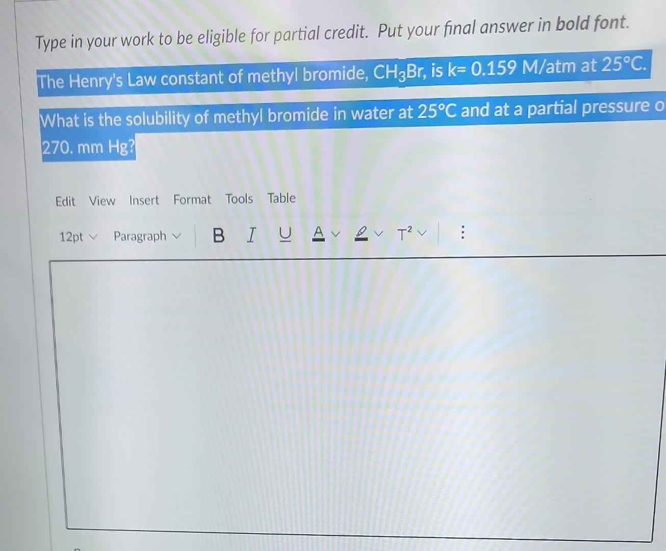 Solved Type in your work to be eligible for partial credit. | Chegg.com