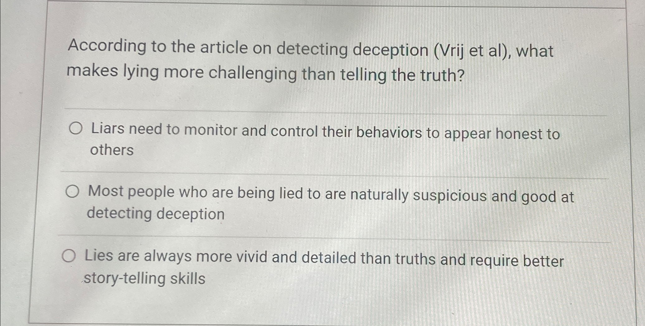 Solved According To The Article On Detecting Deception Vrij