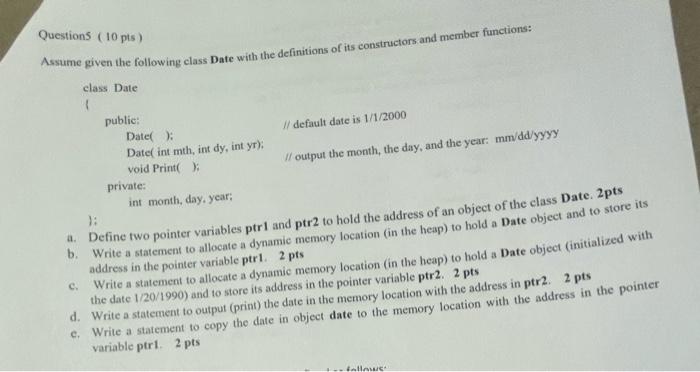Solved Questions ( 10 pts) Assume given the following class | Chegg.com