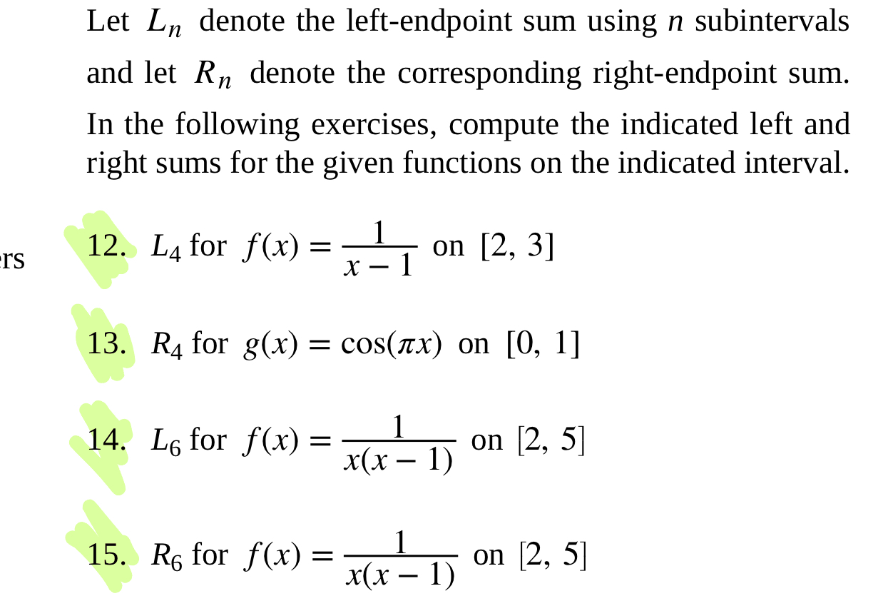 Solved Let Ln ﻿denote the left-endpoint sum using n | Chegg.com