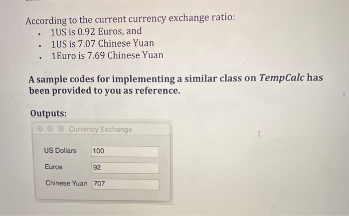 Solved Problem 3. Simple GUI: Currency Exchange Description: | Chegg.com