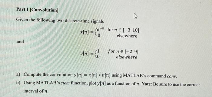Solved Given the following two discrete-time signals | Chegg.com