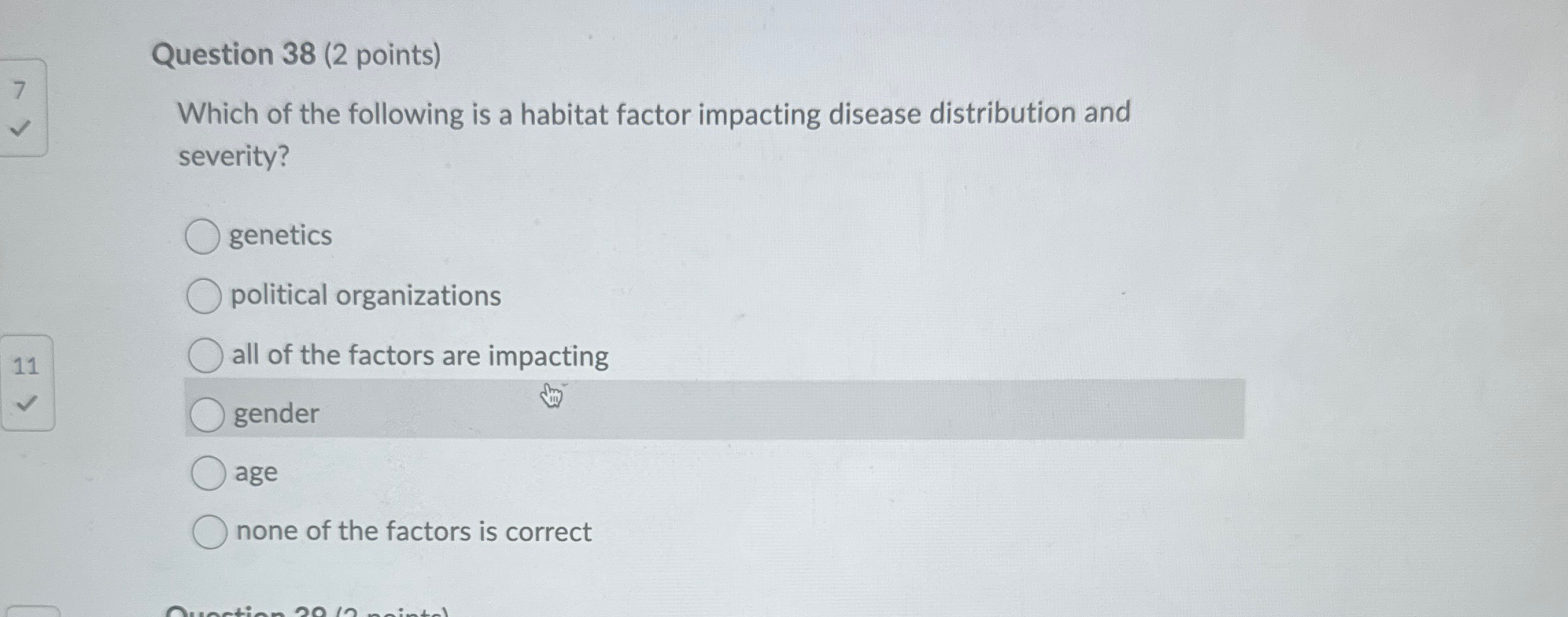 Solved Question 38 (2 ﻿points)Which of the following is a | Chegg.com