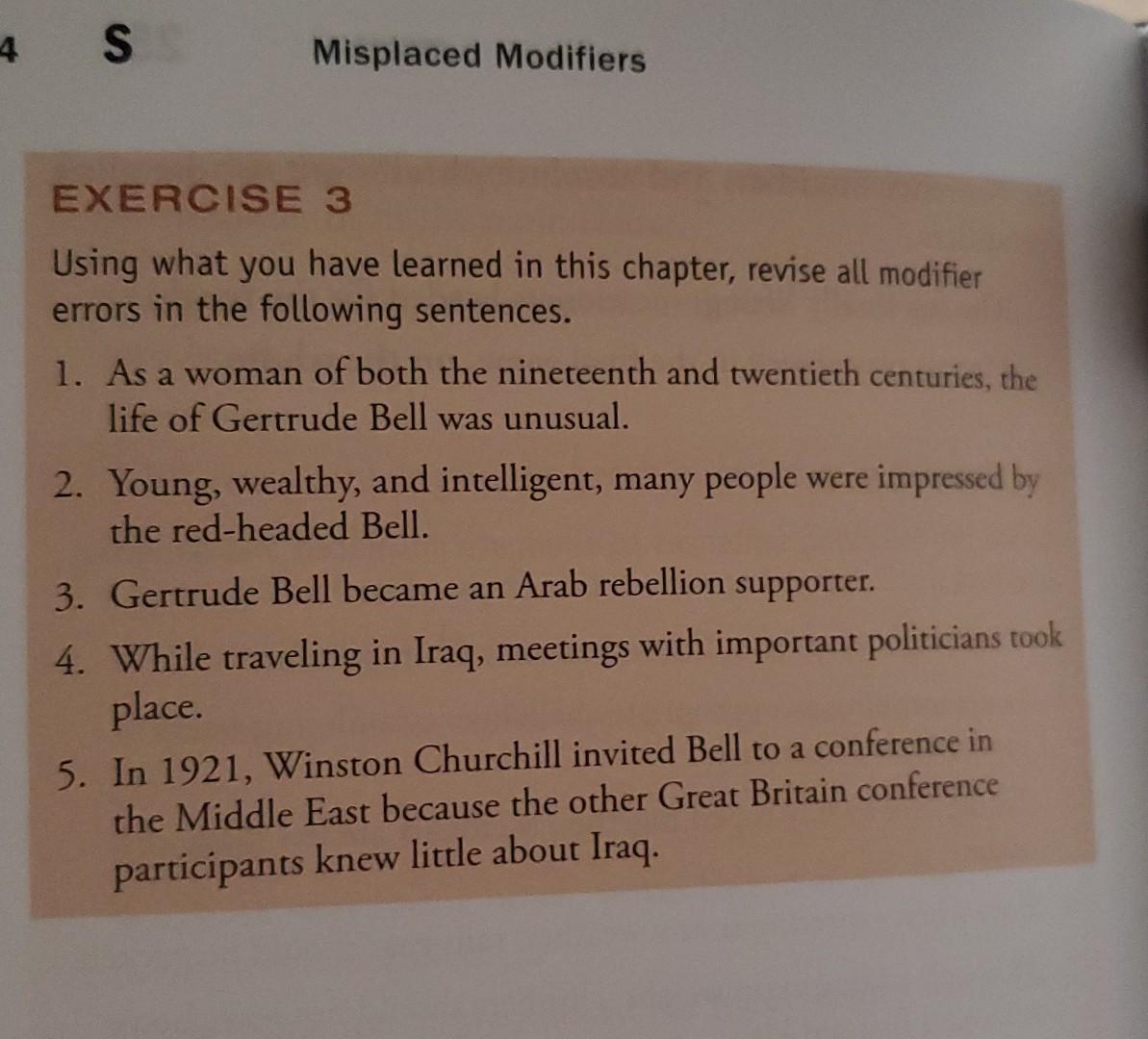 4 S Misplaced Modifiers EXERCISE 3 Using what you | Chegg.com