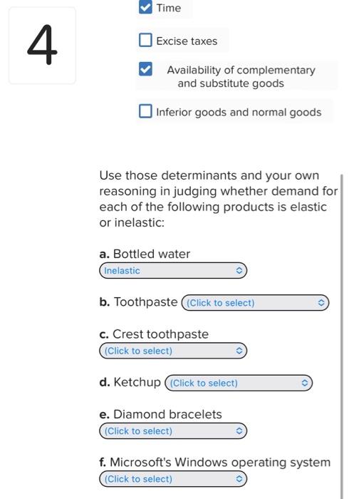 Solved 4 Time Excise taxes Availability of complementary and | Chegg.com