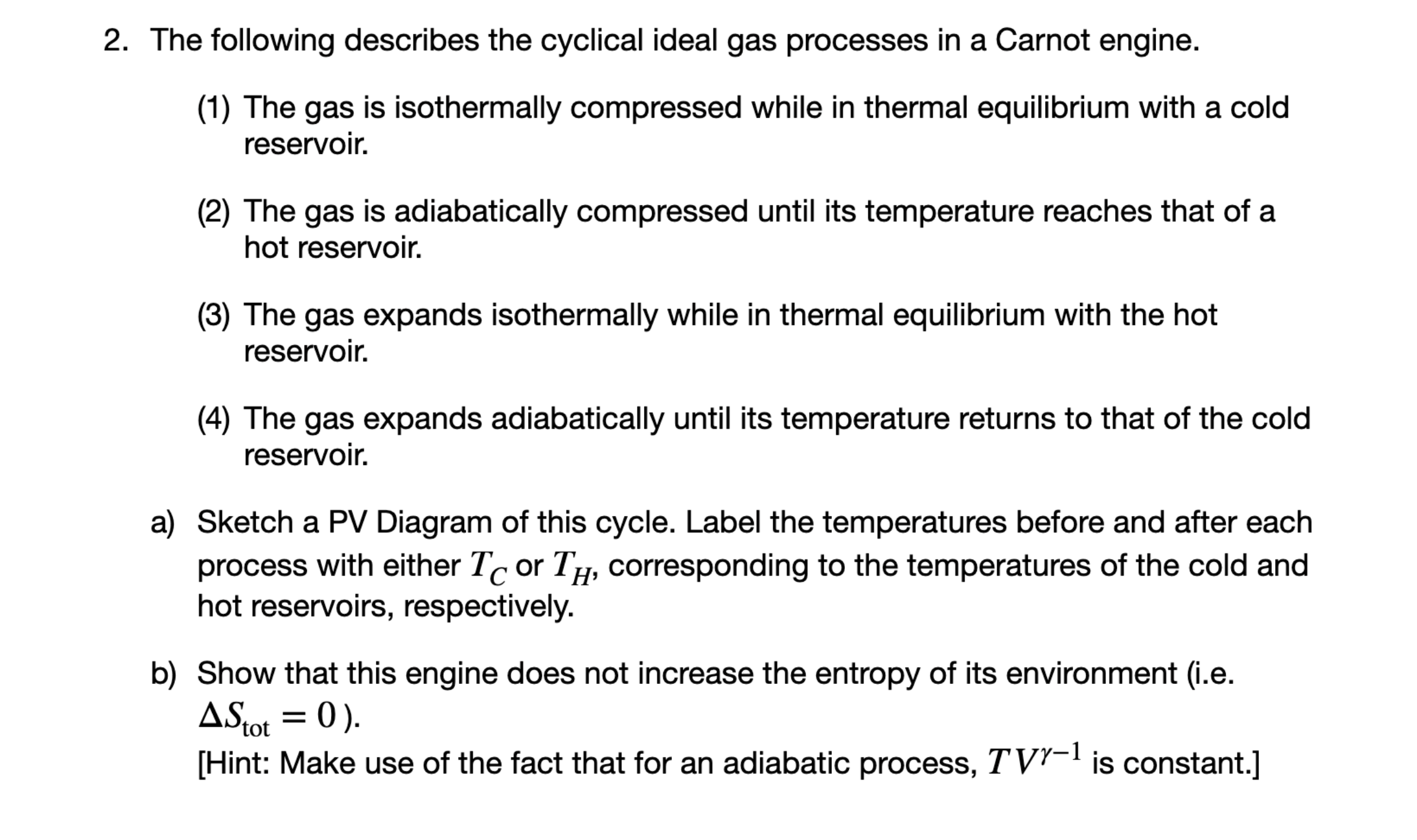 Solved 2. ﻿The following describes the cyclical ideal gas | Chegg.com