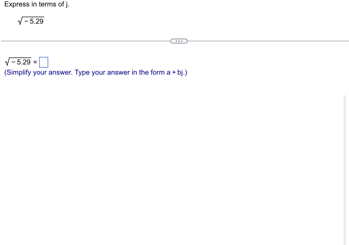 Solved Express in terms of j.-5.292-5.292=(Simplify your | Chegg.com
