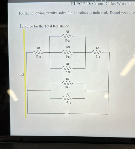 Solved ELEC 220: Circuit Calcs WorksheeFor the following | Chegg.com