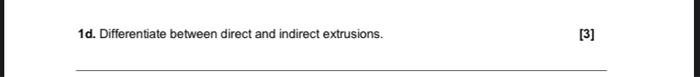 Solved 1d. Differentiate between direct and indirect | Chegg.com