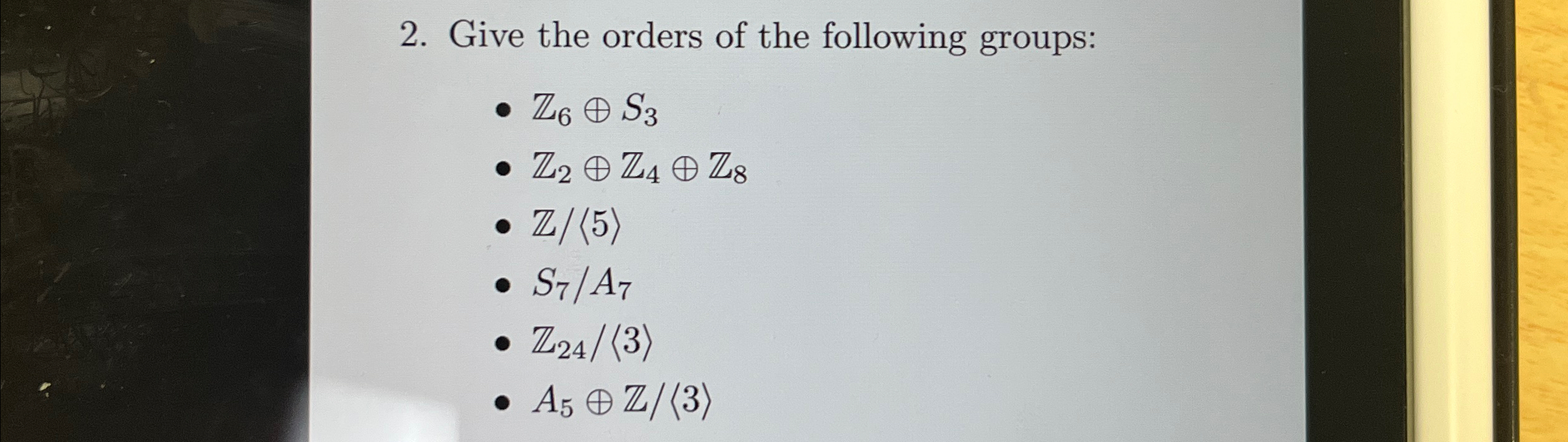 Solved Give the orders of the following | Chegg.com