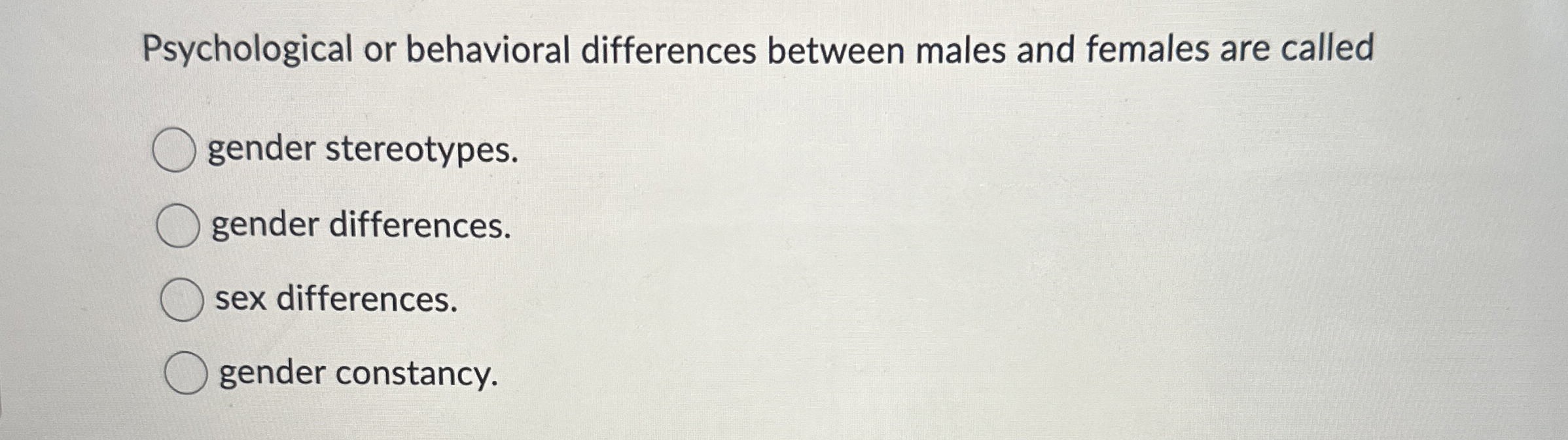 Solved Psychological or behavioral differences between males | Chegg.com